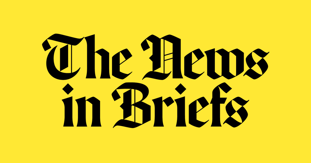 The News in Briefs